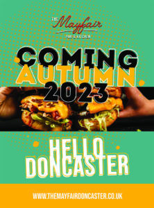 The Mayfair Doncaster – Coming Soon